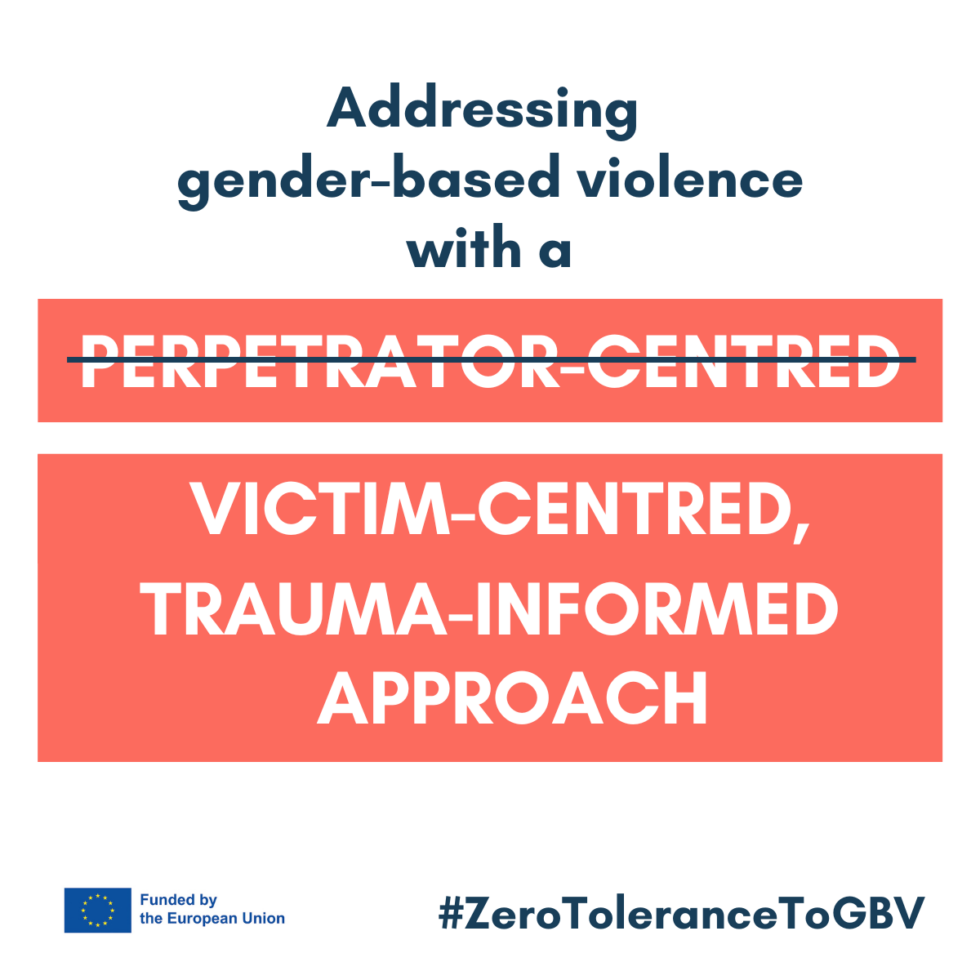 Adopting a victim-centred, trauma-informed approach - GenderSAFE